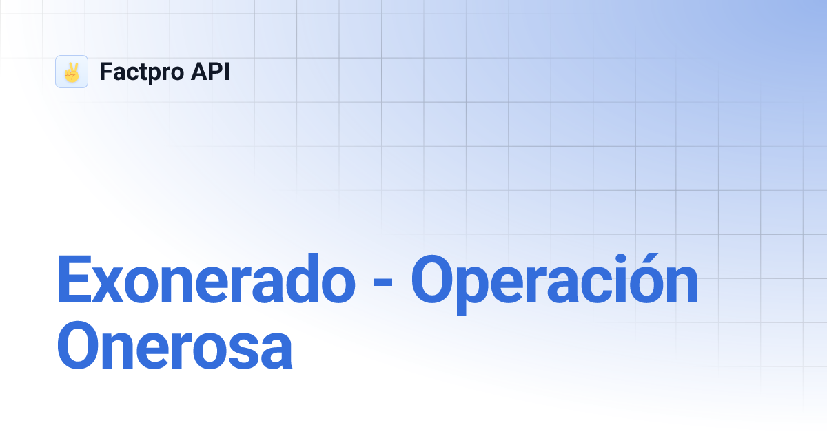 Exonerado - Operación Onerosa | Factpro API